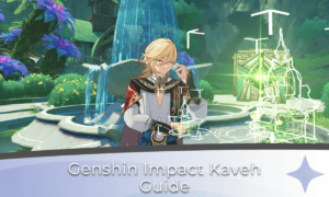 Genshin Impact Kaveh Guide - Genshin Chronicle