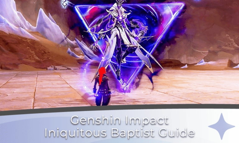 Genshin Impact Iniquitous Baptist Guide - Genshin Chronicle